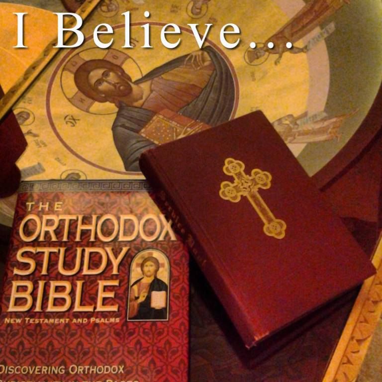 Essential Orthodox Christian Beliefs – St John the Merciful Orthodox Church